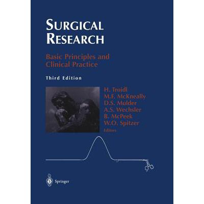 Surgical Research : Basic Principles and Cli...