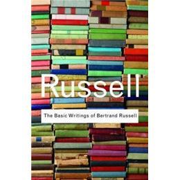 The Basic Writings of Bertrand Russell[伯特兰·罗素基本写作] 英文原版