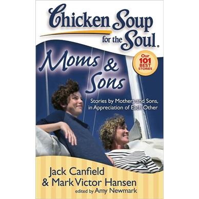 Chicken Soup for the Soul: Moms & Sons