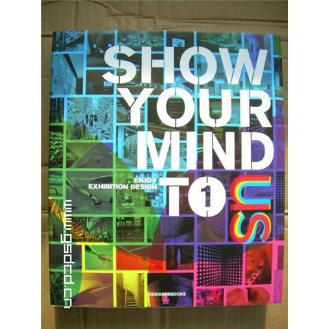 Show Your Mind to Us: Enjoy Exhibition Design Vol.1展示秀1