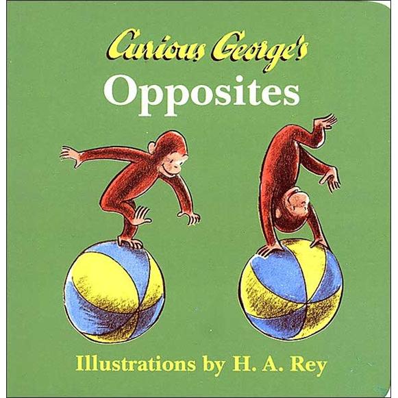 Curious George's Opposites [Board Book] 英文原版