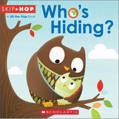 Skip Hop: Who's Hiding? 跳跳系列：谁藏起来了？ 进口故事书