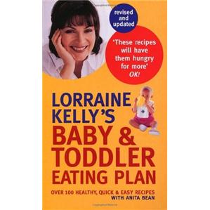 Lorraine Kelly's Baby and Toddler Eating Plan