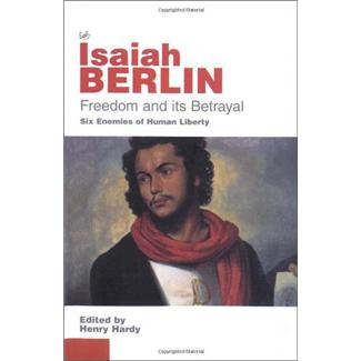 Freedom and Its Betrayal