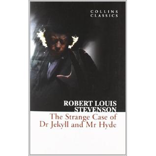 Strange Case of Dr Jekyll and Mr Hyde (Collins Classics)
