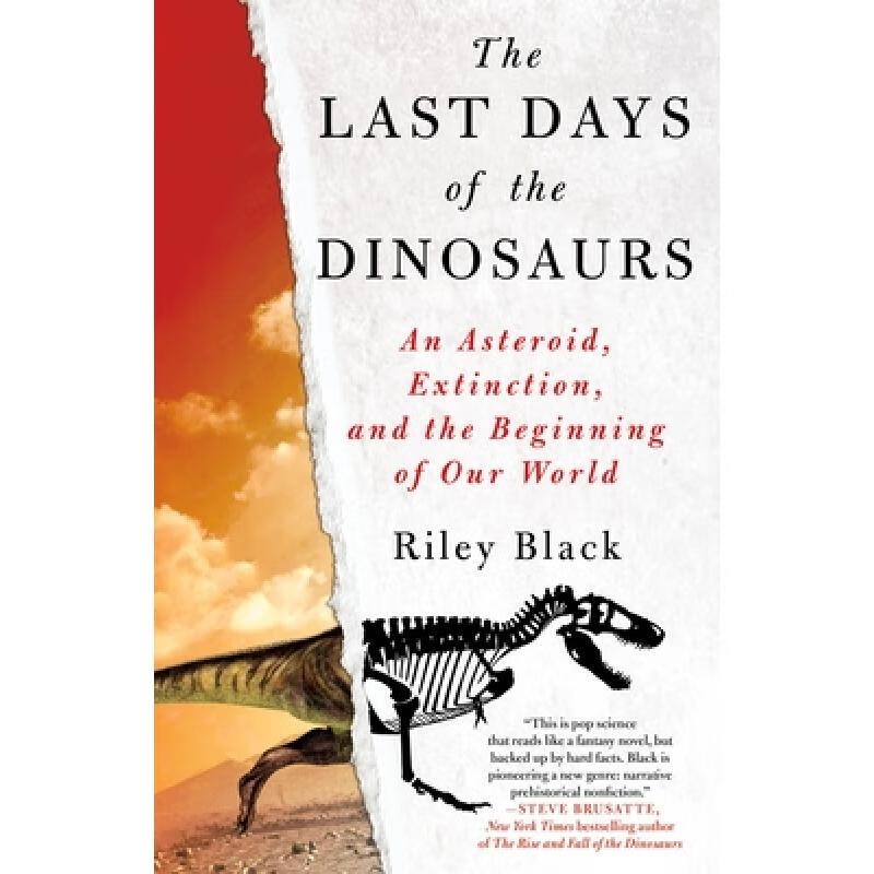 The Last Days of the Dinosaurs: An Asteroid,...
