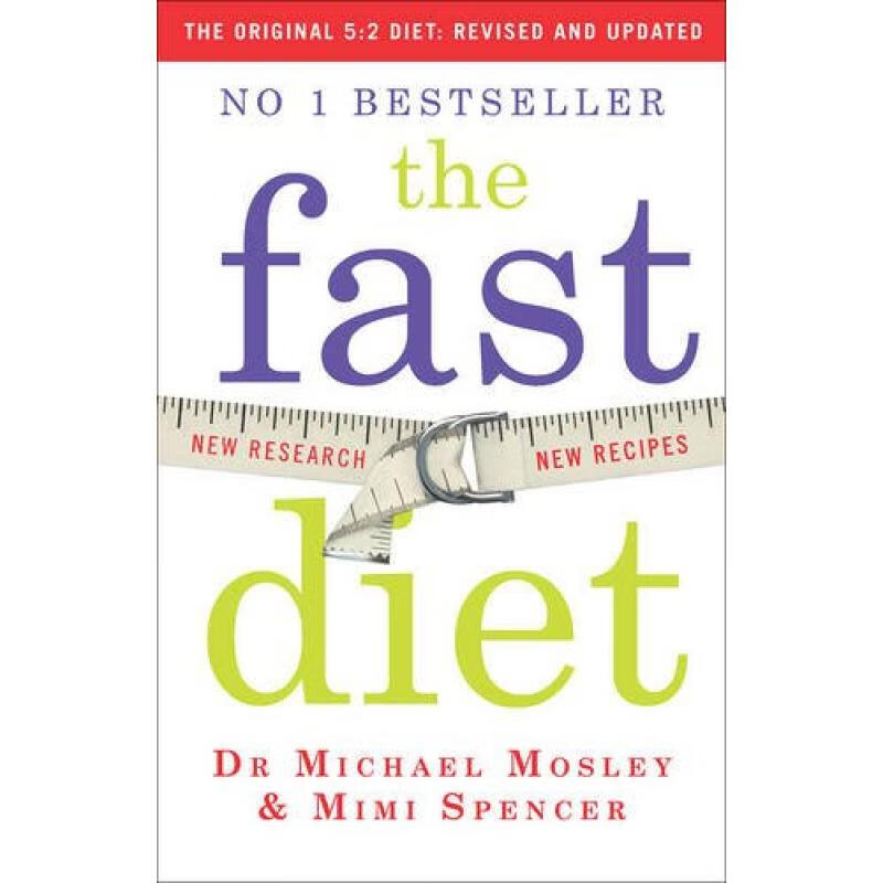 Fast Diet: Revised and Updated: Lose weight,...