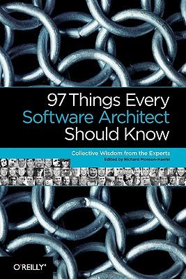 97 Things Every Software Architect Should Know: