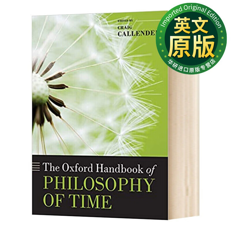 The Oxford Handbook of Philosophy of Time 牛津时间哲学手册 英文版 进口英语原版书籍 英文原版