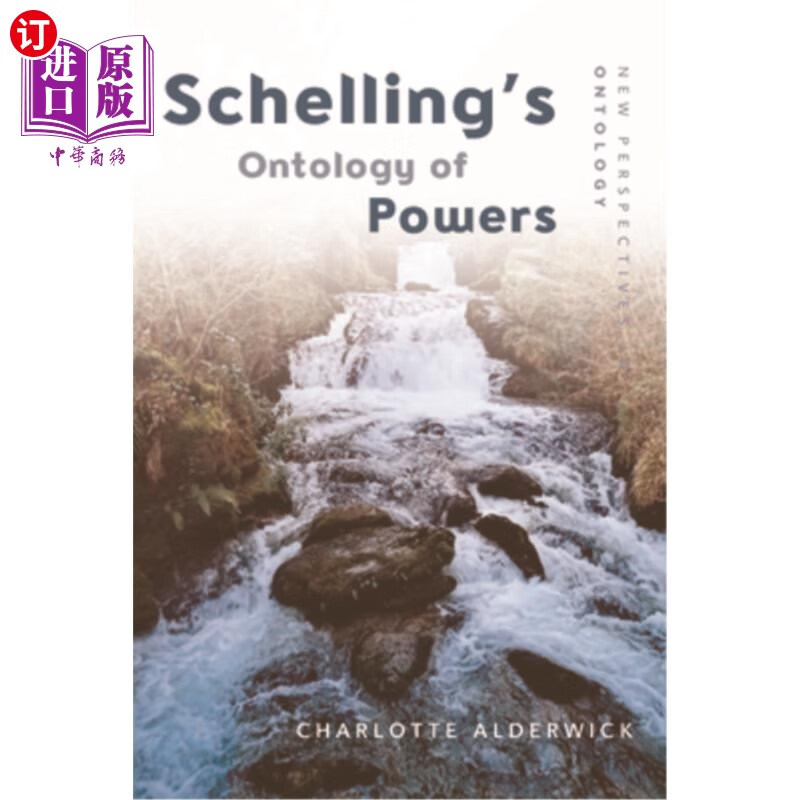 海外直订Schelling's Ontology of Powers 谢林的权力本体论