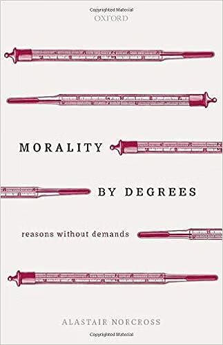 不同程度的道德：无需求的理由 Morality by Degrees