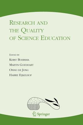 Research and the Quality of Science Education