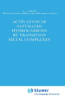 Activation of Saturated Hydrocarbons by Transition Metal Complexes