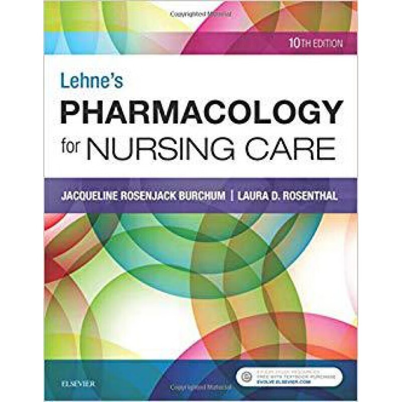 Lehne’s Pharmacology for Nursing Care