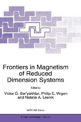 Frontiers in Magnetism of Reduced Dimension Systems
