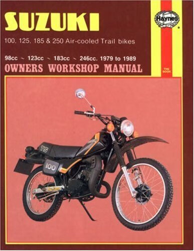 Suzuki 100, 125, 185 & 250 Air-cooled Trail bikes (79 - 89) Haynes Repair Manual