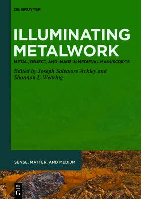 Illuminating Metalwork
