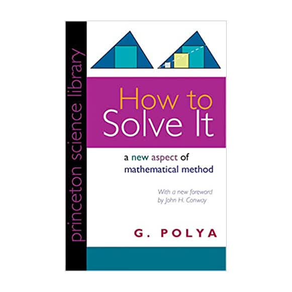 How to Solve It: A New Aspect of Mathematical Method原版