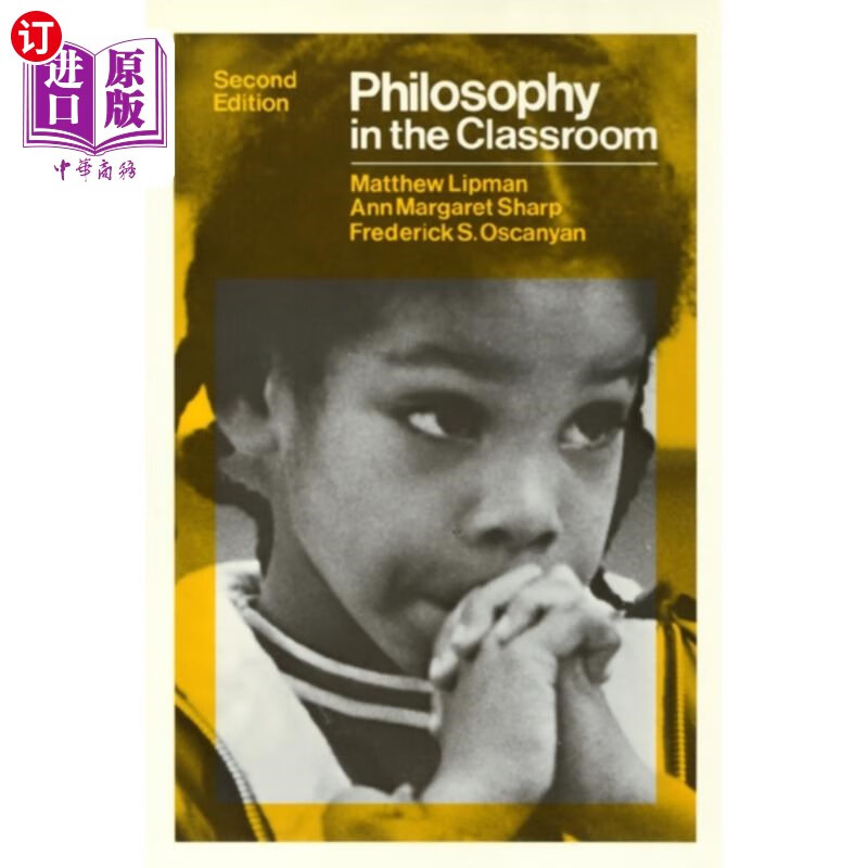 海外直订Philosophy in the Classroom 课堂哲学