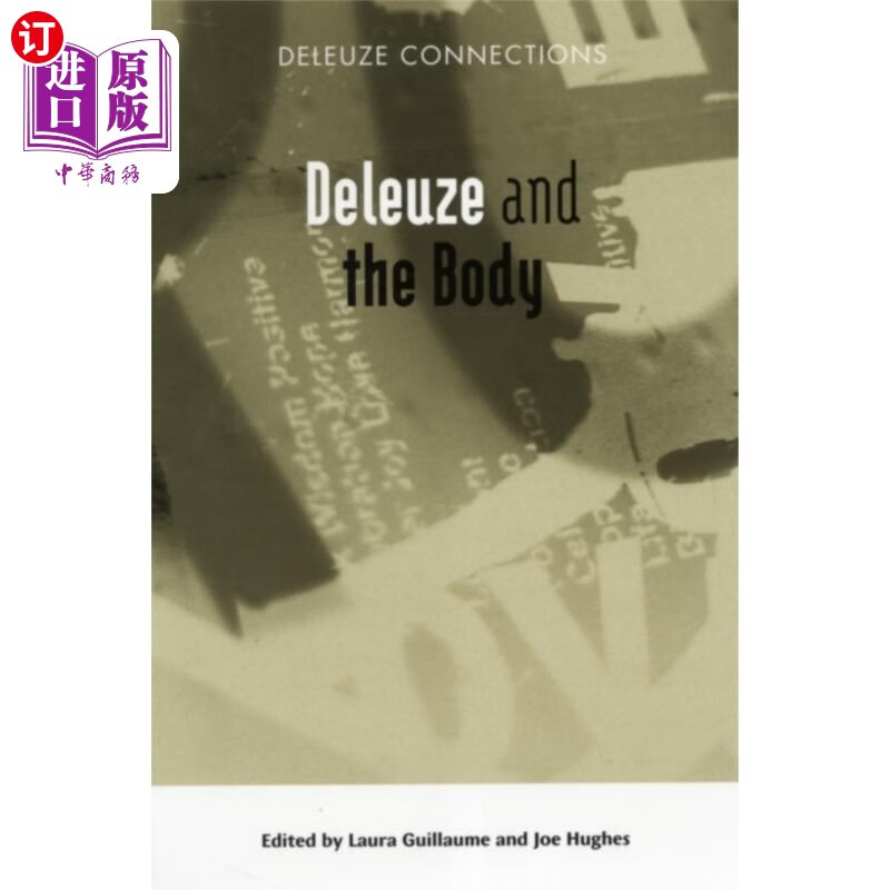 海外直订Deleuze and the Body 德勒兹与身体