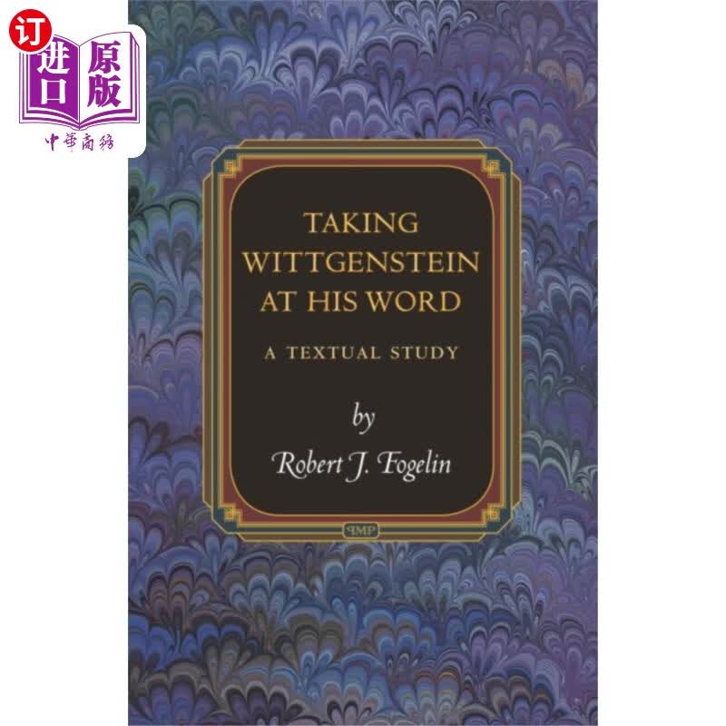 海外直订Taking Wittgenstein at His Word 相信维特根斯坦的话