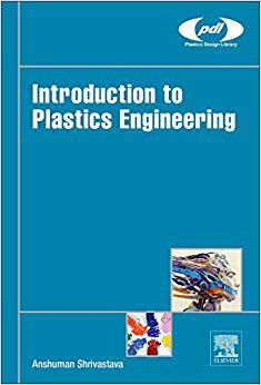 塑料工程导论 Introduction to Plastics Engineering