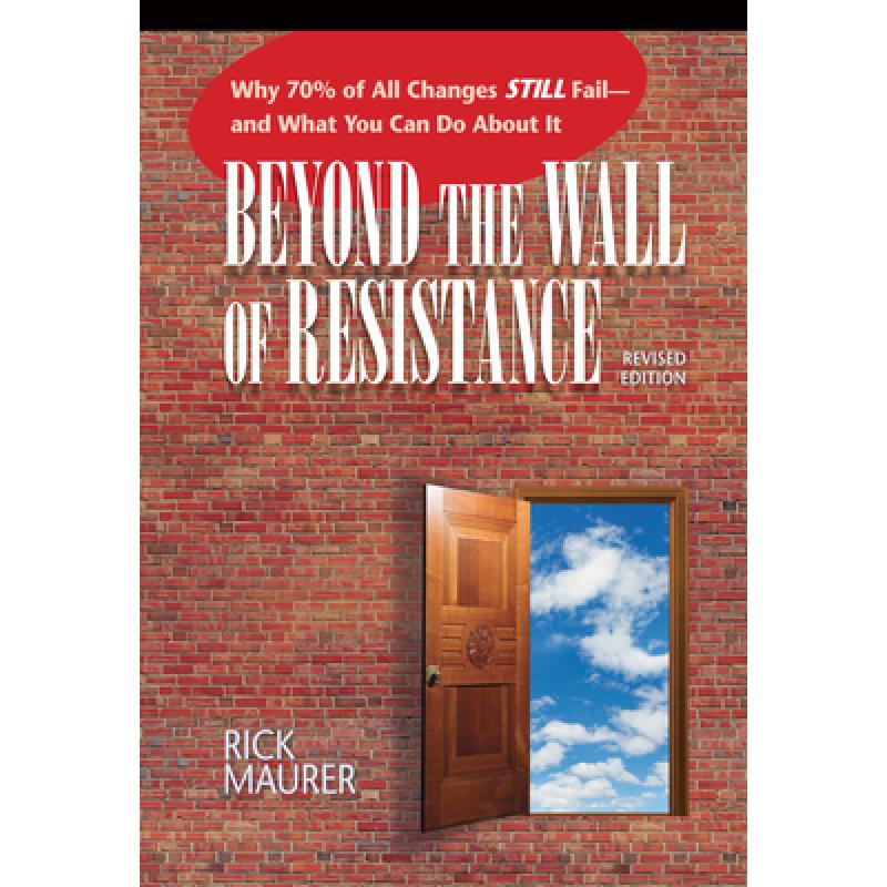 Beyond the Wall of Resistance (Revised Editi...