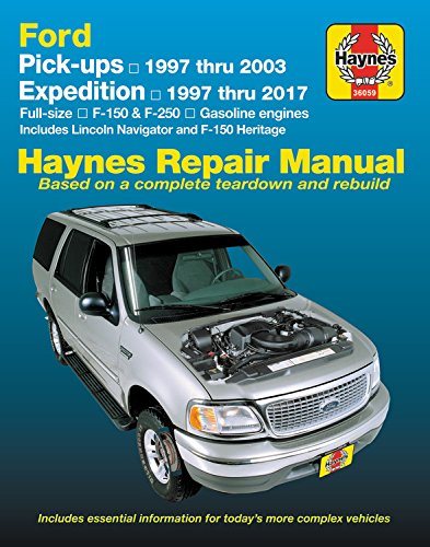 Ford Expedition & Pick-Ups, Full size F-150 & F-250 Lincoln Navigator ’97 -  ’17