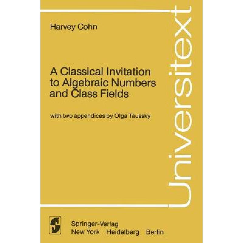 A Classical Invitation to Algebraic Numbers and Class Fields