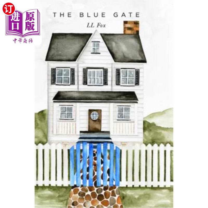 海外直订The Blue Gate 蓝色之门