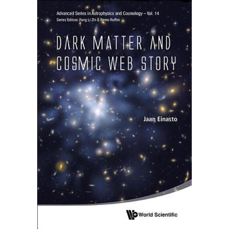Dark Matter and Cosmic Web Story