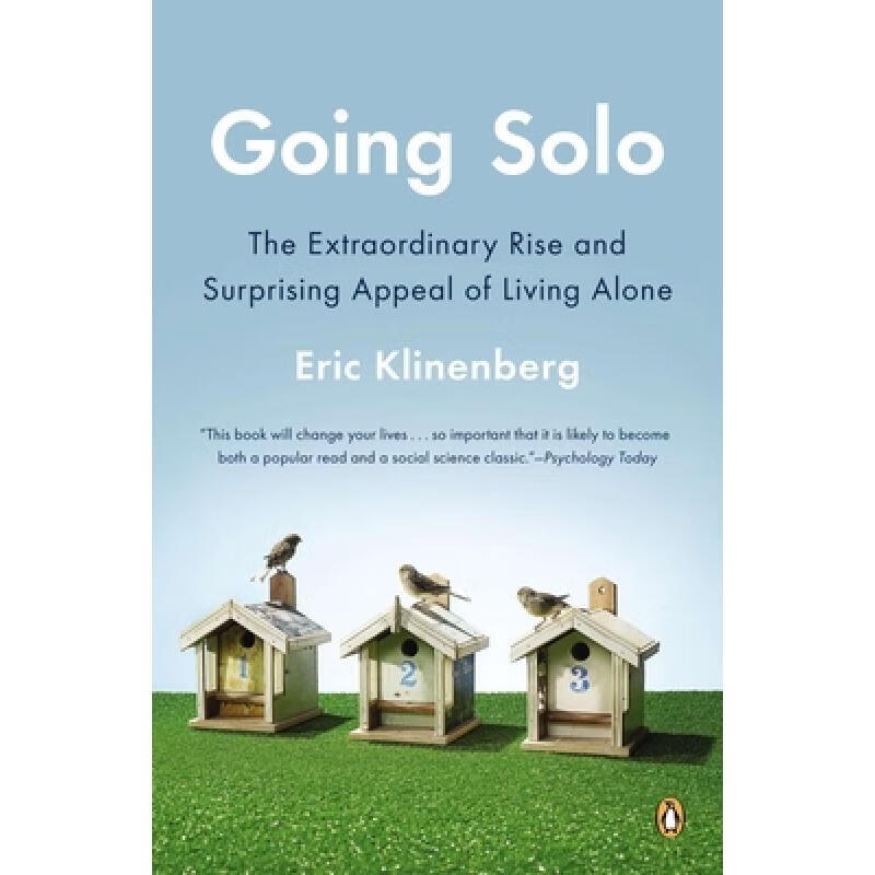 现货 单身社会 Going Solo: The Extraordinary Rise and Surprising Appeal of Living Alone