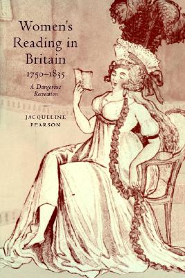 Women’s Reading in Britain, 1750–1835