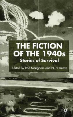 The Fiction of the 1940s