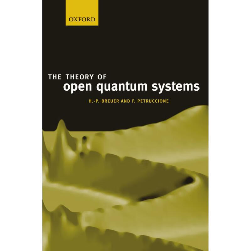 现货 开放量子系统理论 The Theory of Open Quantum Systems