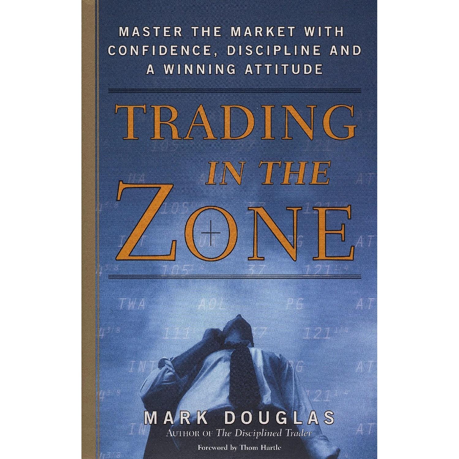 TradingintheZoneMastertheMarketwithConfidence纸质书