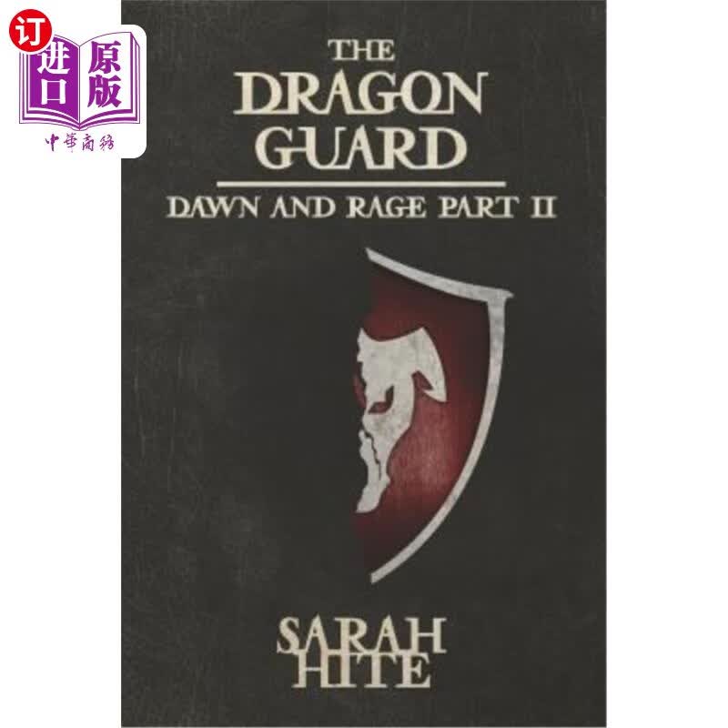 海外直订The Dragon Guard: Dawn and Rage Part 2