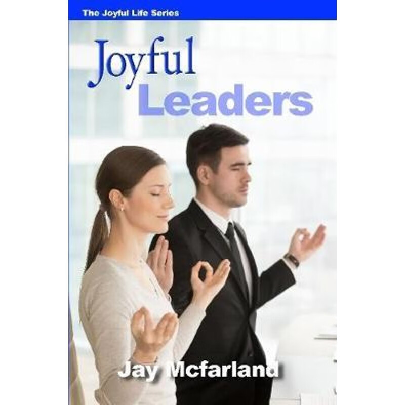 Joyful Leaders