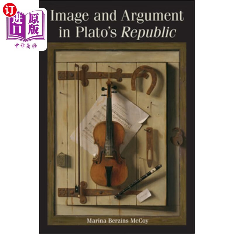 海外直订Image and Argument in Plato's Republic 柏拉图《理想国》中的形象与论证