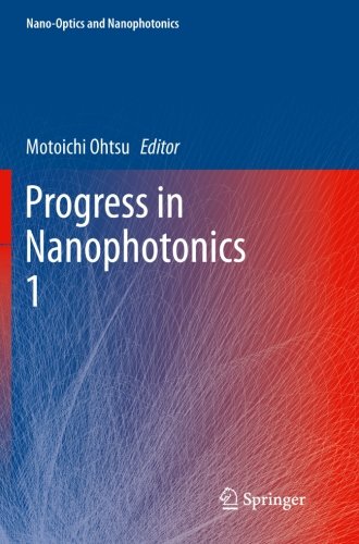 Progress in Nanophotonics 1