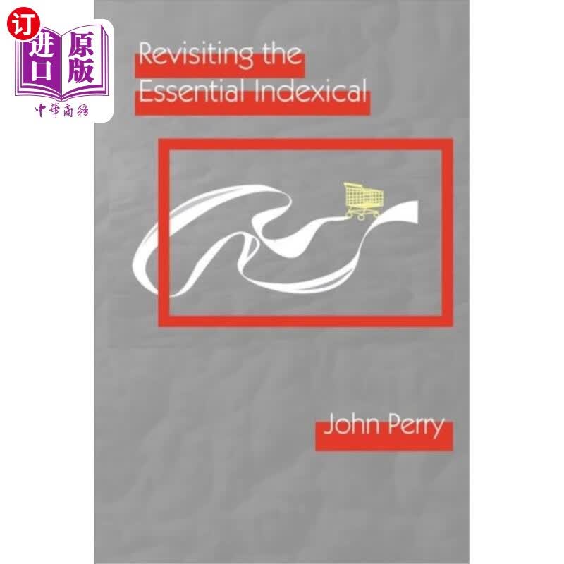 海外直订Revisiting the Essential Indexical 重温基本索引