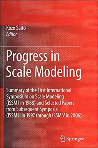 Progress in Scale Modeling