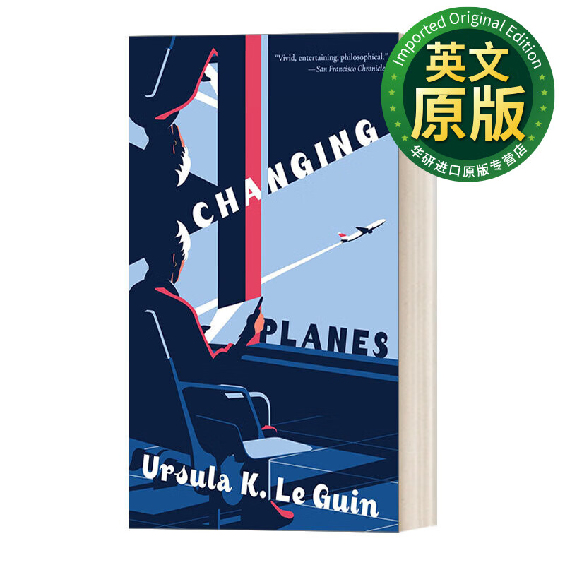 Changing Planes 变化的位面 科幻文学女王厄休拉·勒古恩力作 地海传奇同作者 英文版 进口英语原版书籍 英文原版小说 Le Guin, Ursula K.