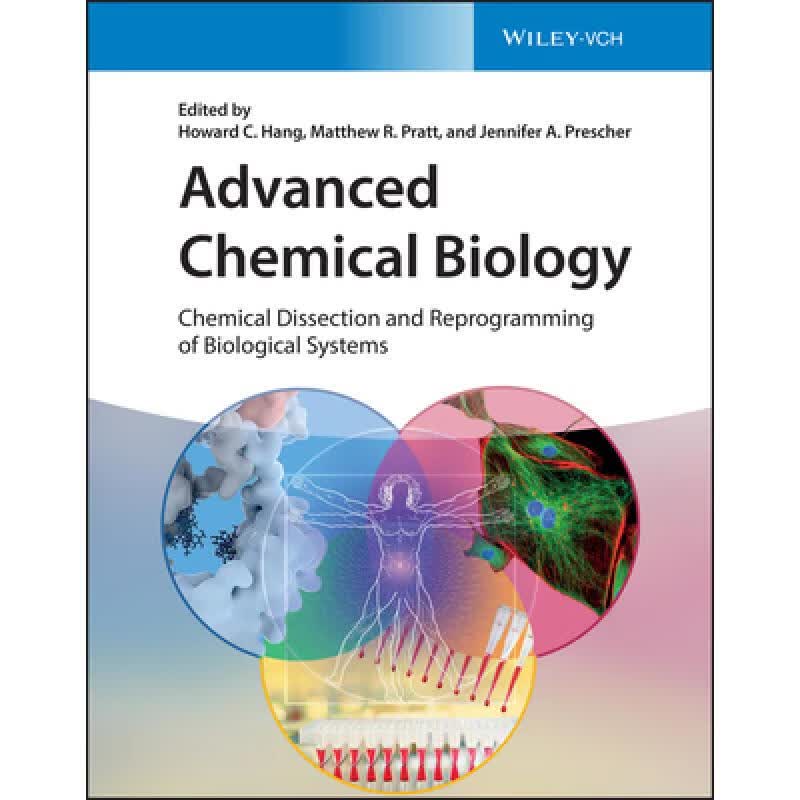 现货 高级化学生物学 Advanced Chemical Biology - Chemical Dissection And Reprogramming Of Biological System...