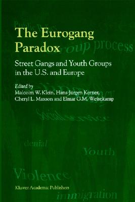 The Eurogang Paradox