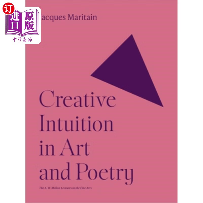 海外直订Creative Intuition in Art and Poetry 艺术和诗歌中的创造性直觉