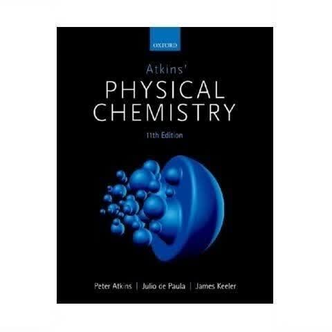 原版全彩纸质Atkins' Physical Chemistry 11th Edition by Peter 全彩内面