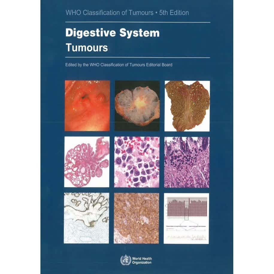 WHO Classification of Tumours 5th Edition Digestive System 通用