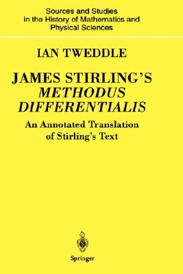 James Stirling’s Methodus Differentialis