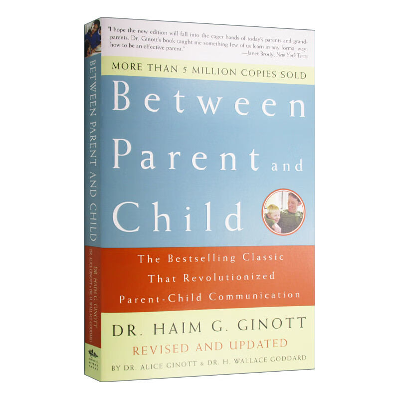 英文原版 孩子 把你的手给我 与孩子实现真正有效沟通的方法 Between Parent And Child 家长教育理论育儿方针 进口英语书籍